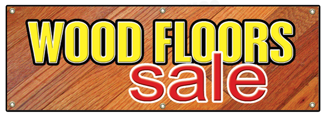 WOOD FLOORS SALE BANNER SIGN flooring store signs carpet tile install ...