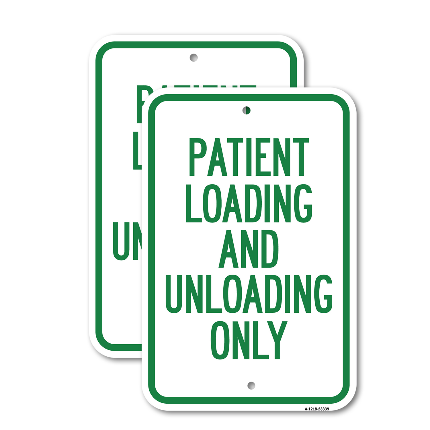 Patient Loading and Unloading Only Heavy Gauge Aluminum Parking Sign | eBay