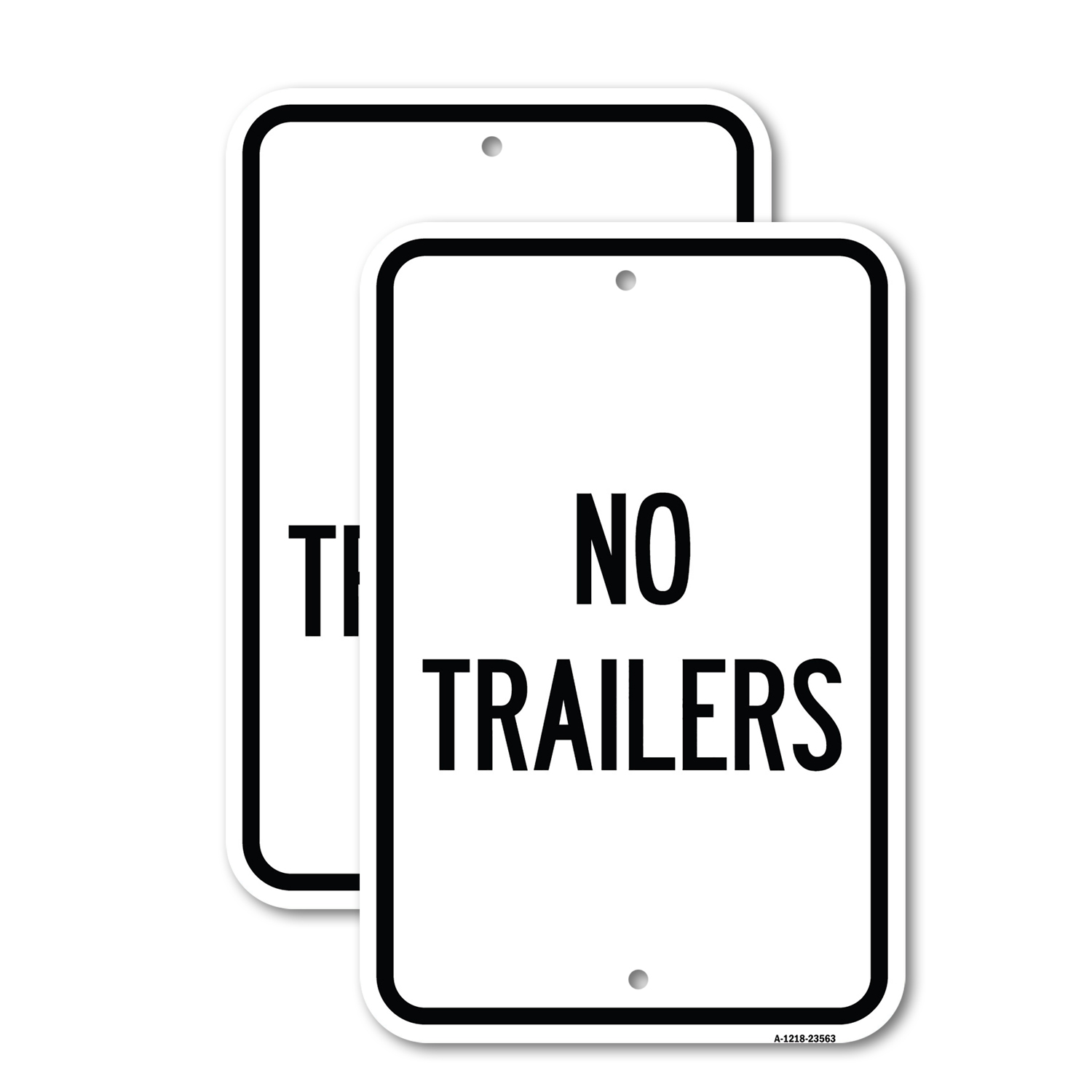 No Trailers Heavy Gauge Aluminum Parking Sign Rust Proof | eBay