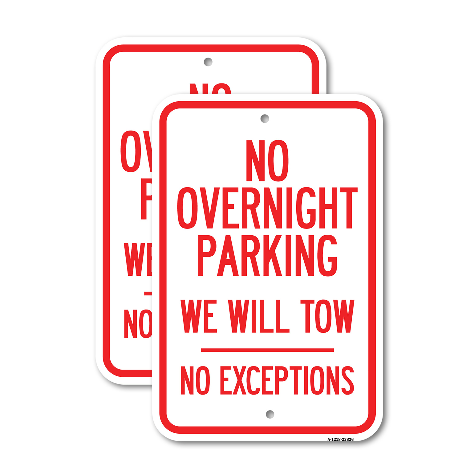 No Overnight Parking We Will Tow - No Exception Heavy Gauge Metal ...