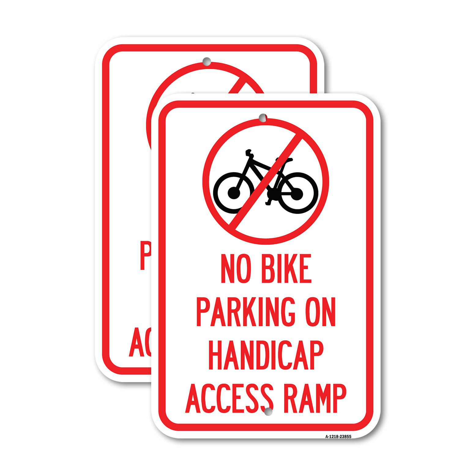 No Bike Parking on Handicap Access Ramp Heavy Gauge Aluminum Parking ...
