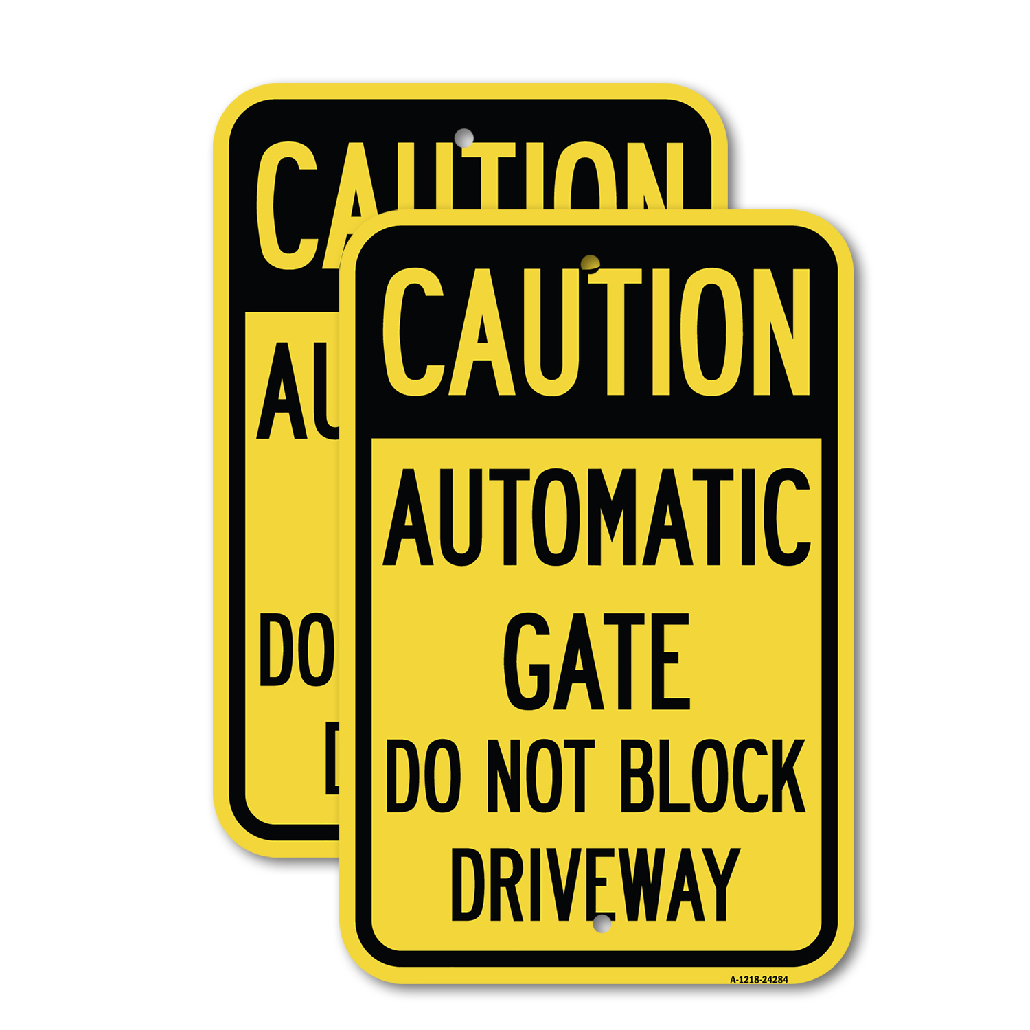 Caution Automatic Gate Do Not Block Driveway Heavy Gauge Aluminum ...