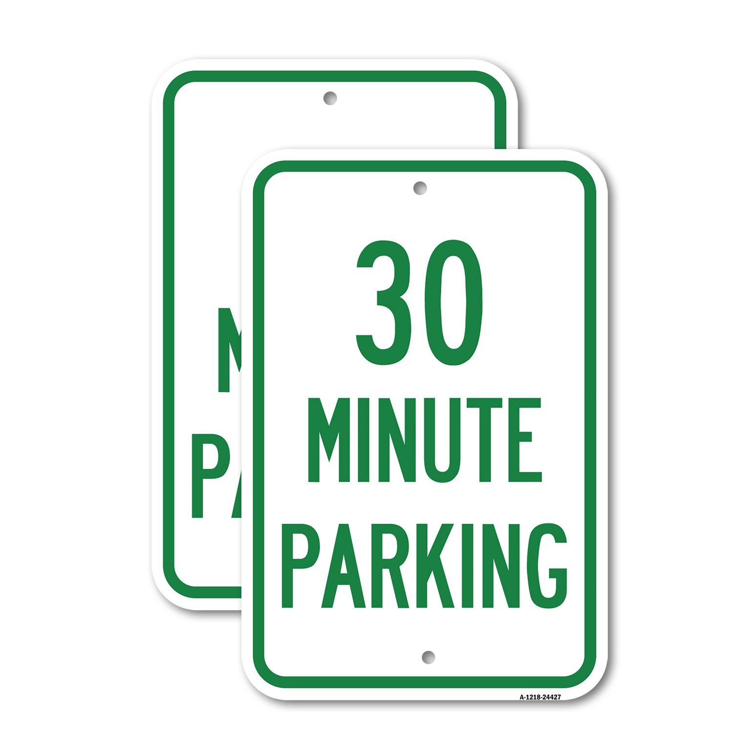 30 Minute Parking Heavy Gauge Aluminum Parking Sign Rust Proof | eBay