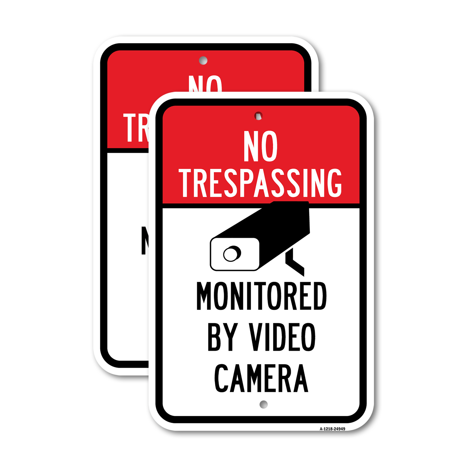 No Trespassing Monitored By Video Camera Sign Heavy Gauge Aluminum ...