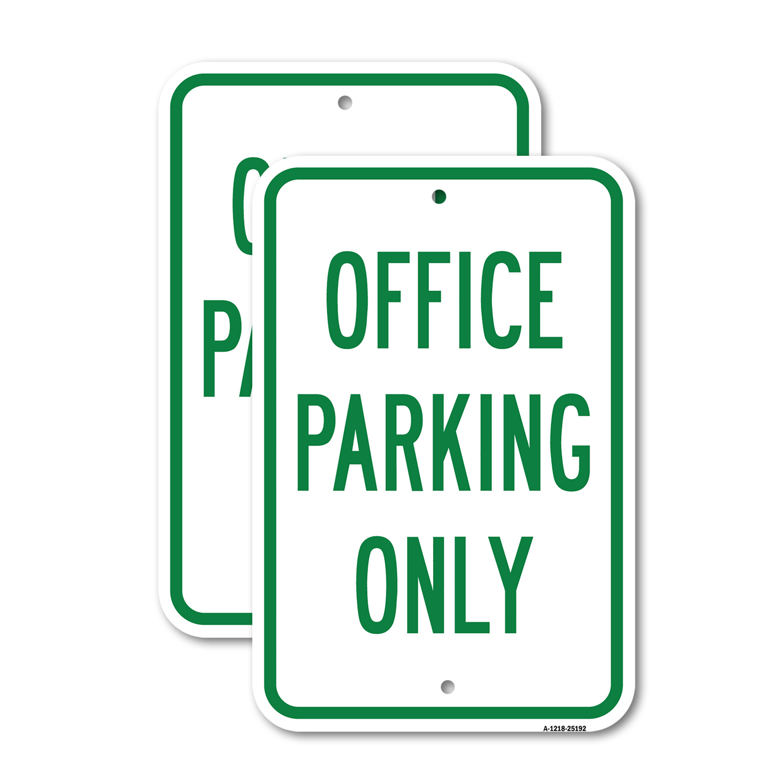 Office Parking Only Sign Heavy Gauge Aluminum Parking Sign Rust Proof ...
