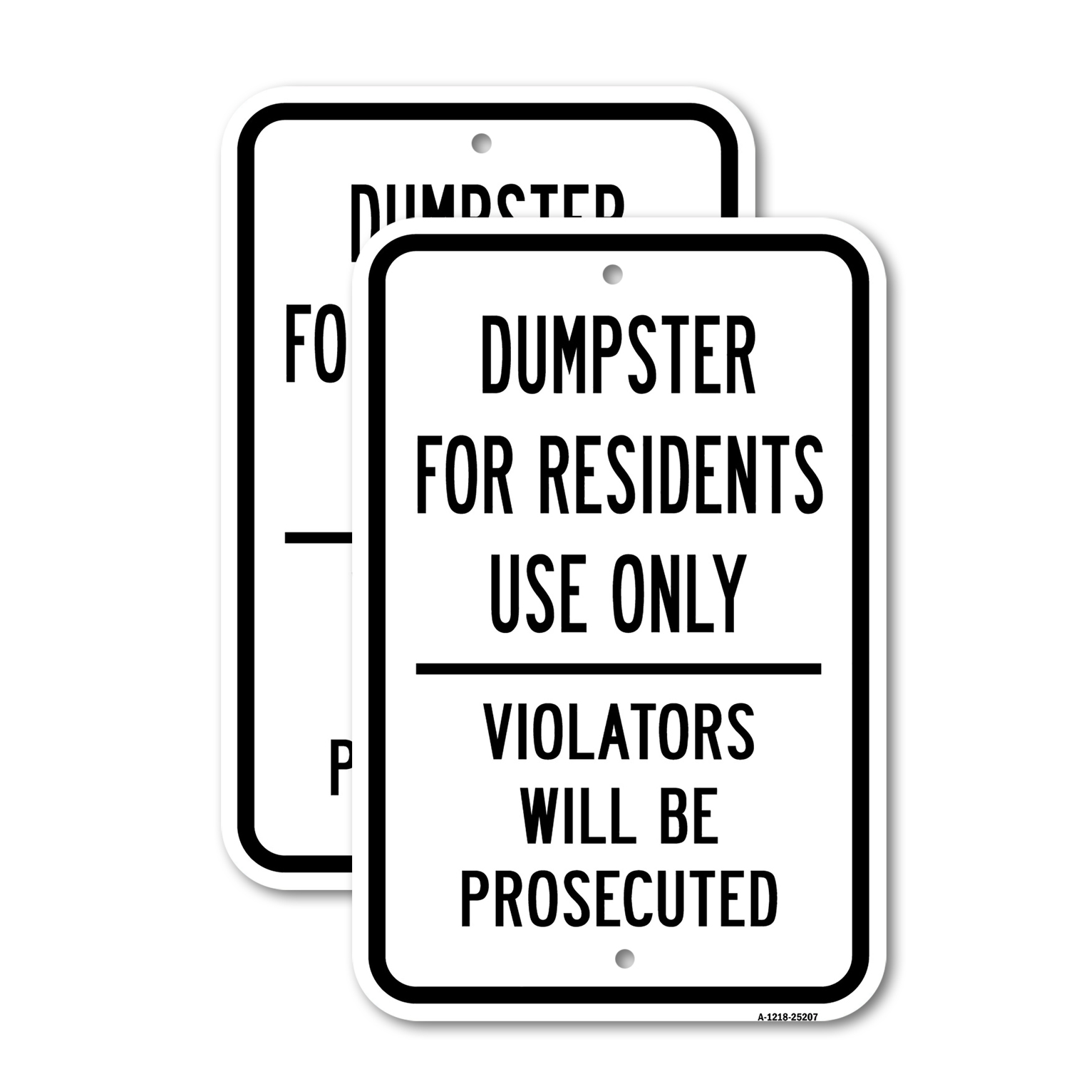 Dumpster For Residents Use Only Violators Will Heavy Gauge Metal ...