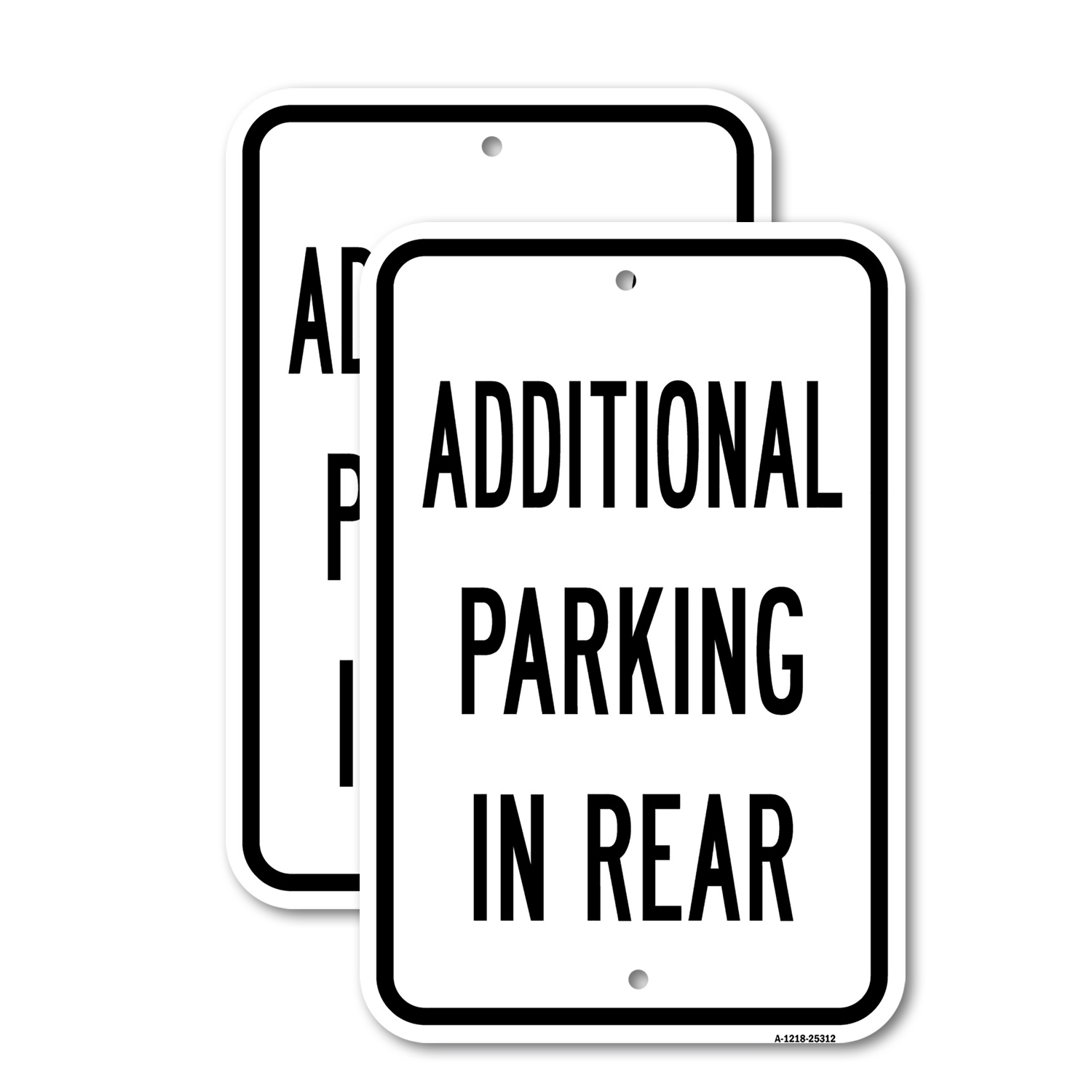 Additional Parking In Rear Heavy Gauge Aluminum Parking Sign | eBay