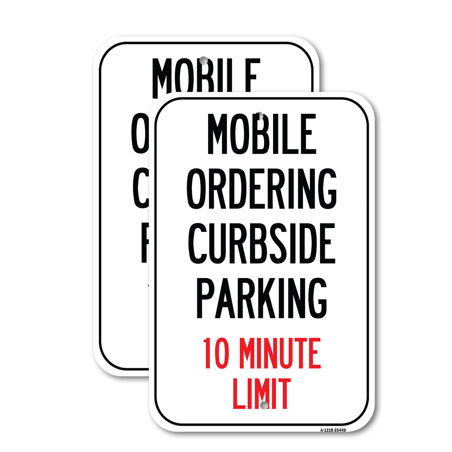 Mobile Ordering Curbside Parking 10 Minute Limi Heavy Gauge Metal ...