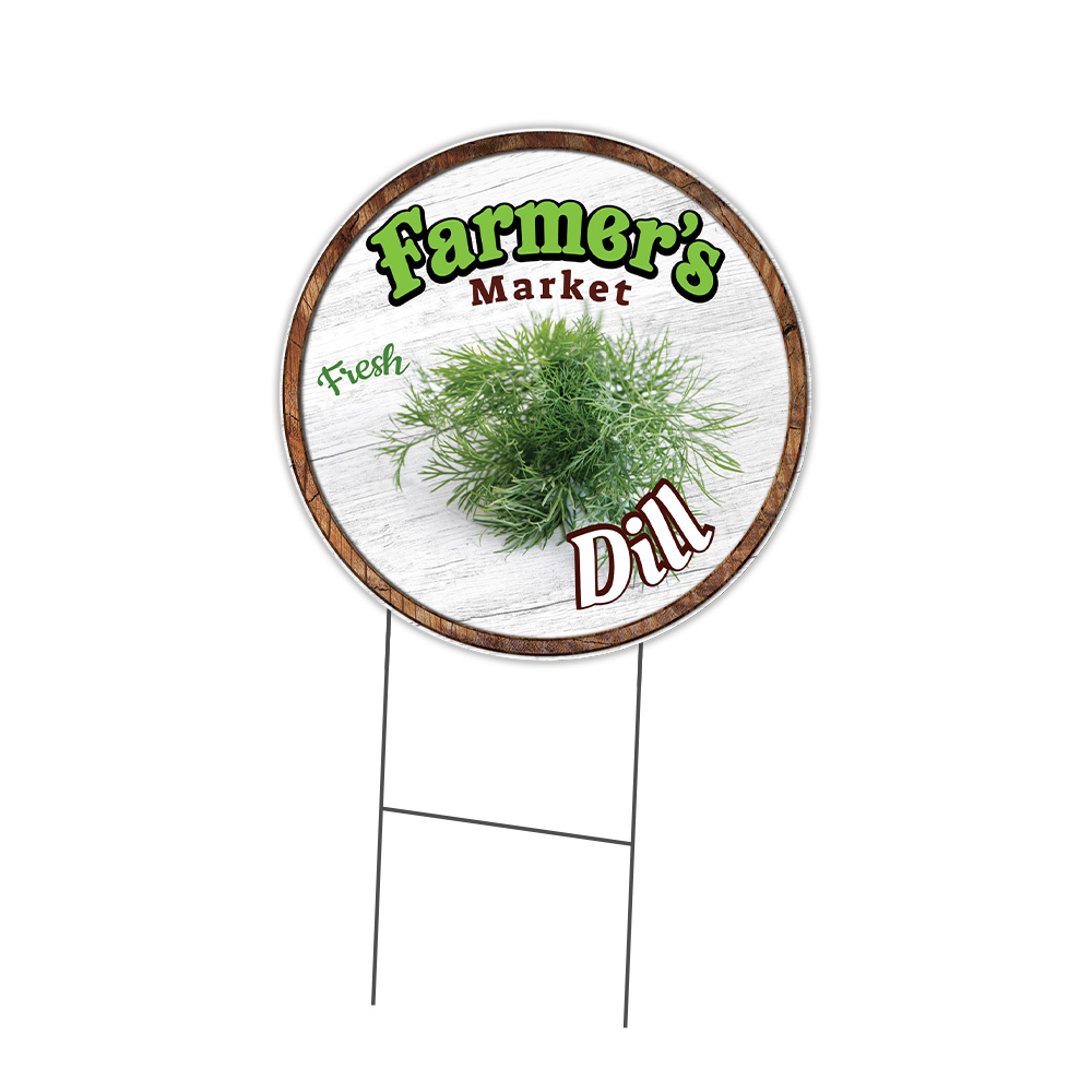 Farmer's Market Dill Circle Yard Sign, Rigid Plastic Or Decal | eBay