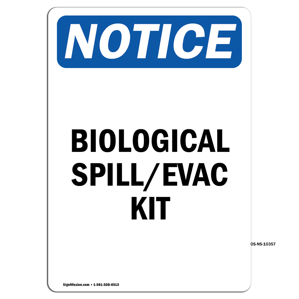 Biological Spill Evac Kit OSHA Notice Sign Metal Plastic Decal | eBay