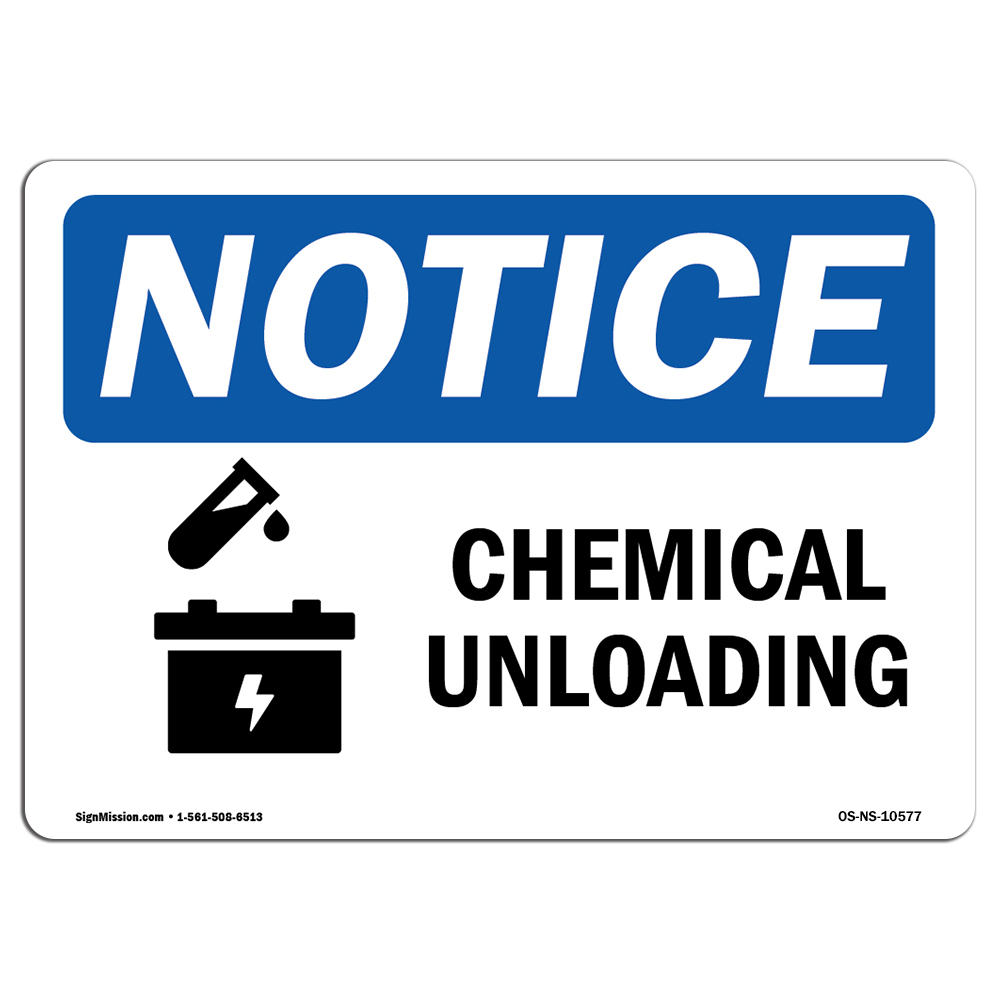 Chemical Unloading With Symbol OSHA Notice Sign Metal Plastic Decal | eBay