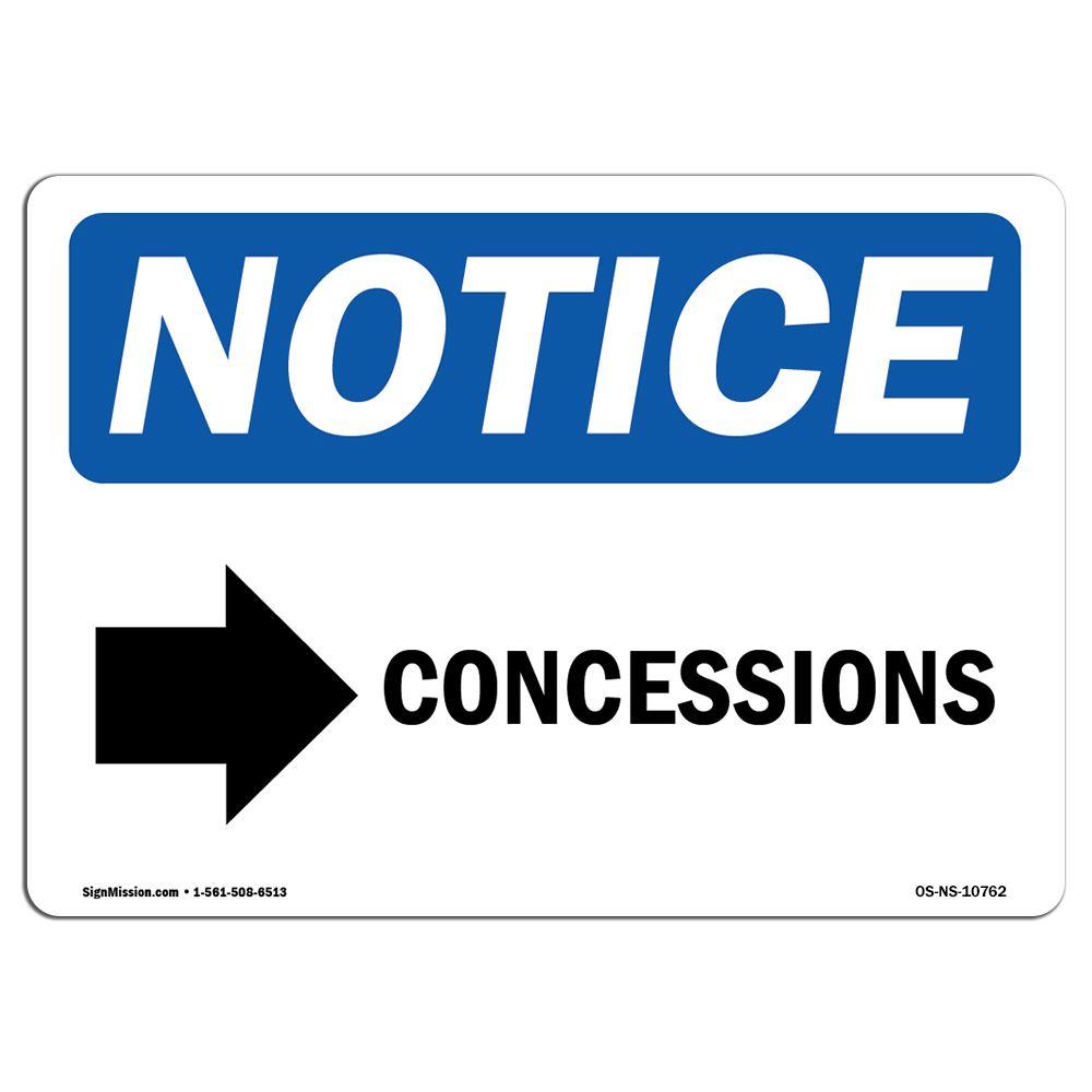 Concessions [Right Arrow] With Symbol OSHA Notice Sign Metal Plastic ...