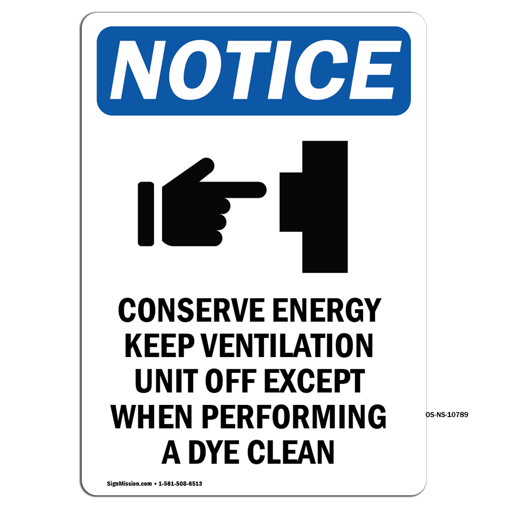 Conserve Energy Keep With Symbol OSHA Notice Sign Metal Plastic Decal ...