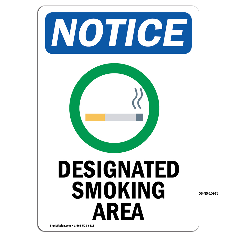 Designated Smoking Area With Symbol OSHA Notice Sign Metal Plastic ...