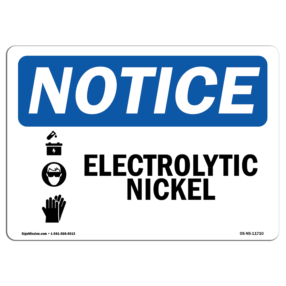 Electrolytic Nickel With Symbol OSHA Notice Sign Metal Plastic Decal | eBay