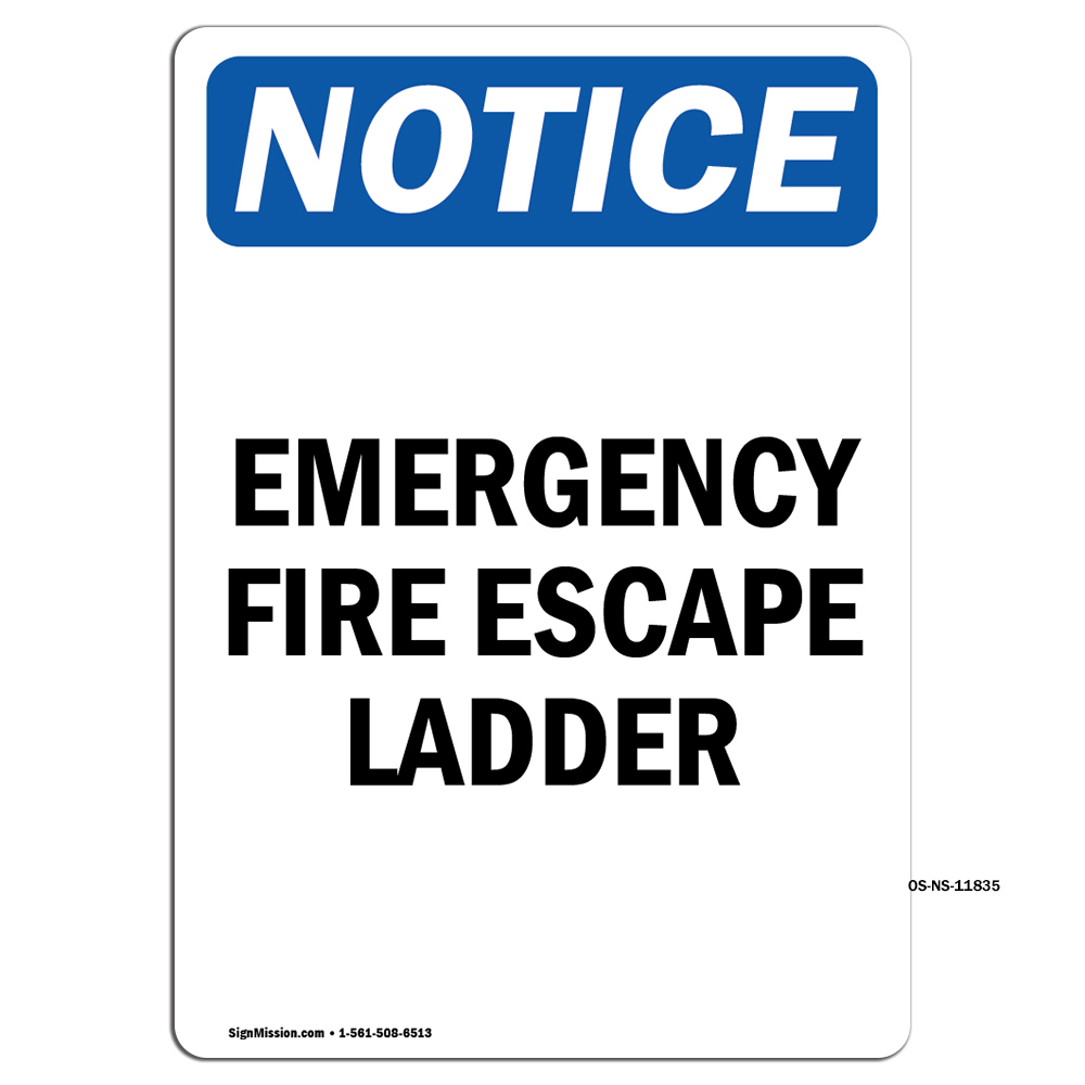 Emergency Fire Escape Ladder OSHA Notice Sign Metal Plastic Decal | eBay