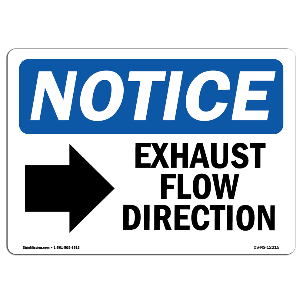 Exhaust Flow Direction [Right Arrow] With Symbol OSHA Notice Sign Metal ...