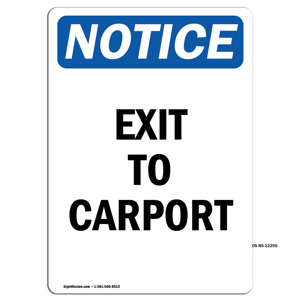Exit To Carport OSHA Notice Sign Metal Plastic Decal | eBay
