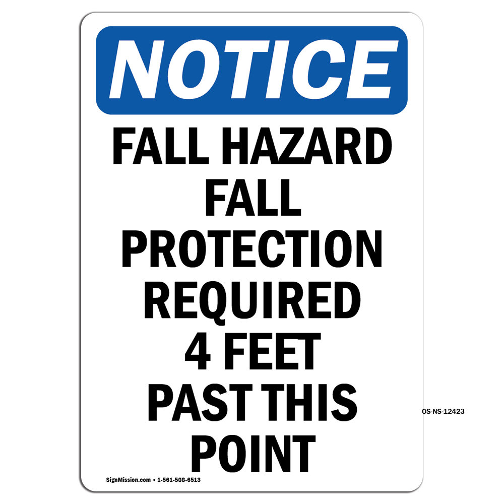 Fall Hazard Fall Protection Required OSHA Notice Sign Metal Plastic ...