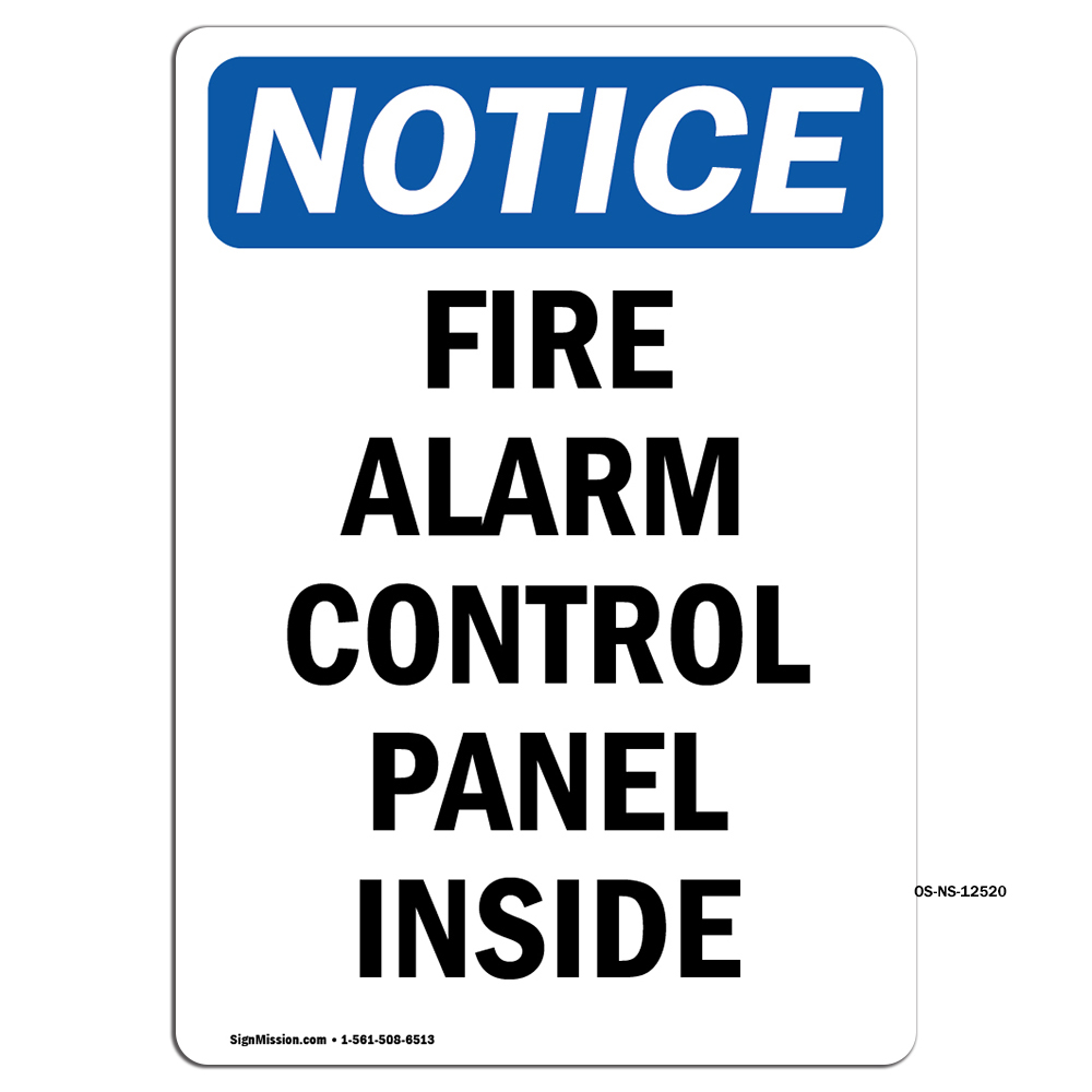 Fire Alarm Control Panel Inside OSHA Notice Sign Metal Plastic Decal | eBay
