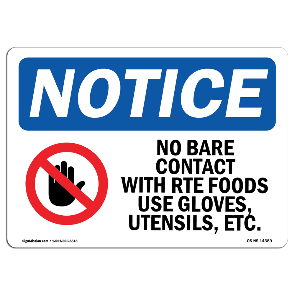 No Bare Contact With Rte Foods With Symbol OSHA Notice Sign Metal ...
