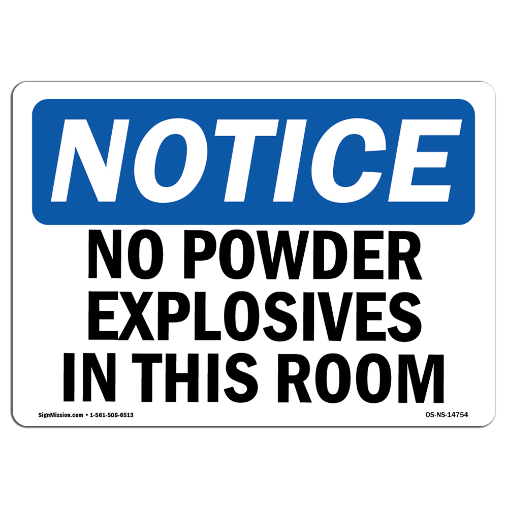 No Powder Explosives In This Room OSHA Notice Sign Metal Plastic Decal ...