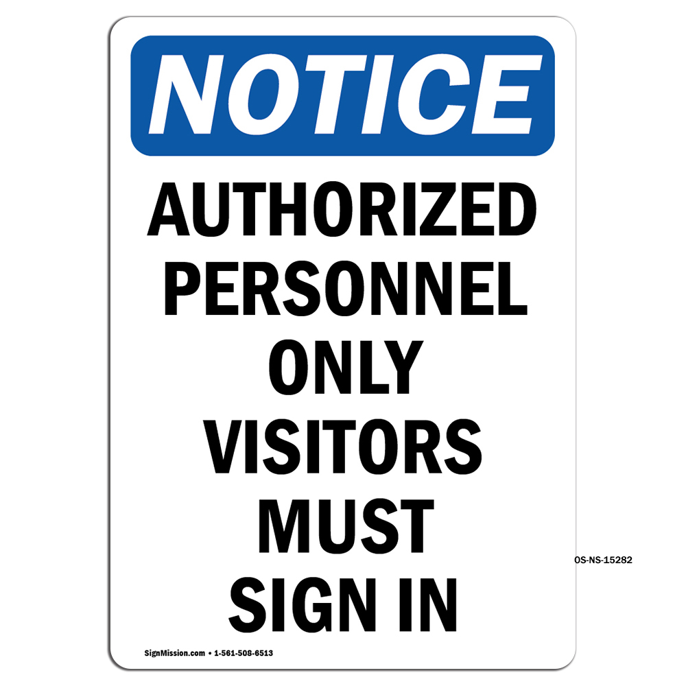 Authorized Personnel Only Visitors OSHA Notice Sign Metal Plastic Decal ...