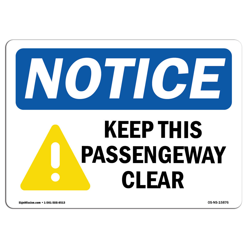 Keep This Passageway Clear OSHA Notice Sign Metal Plastic Decal | eBay