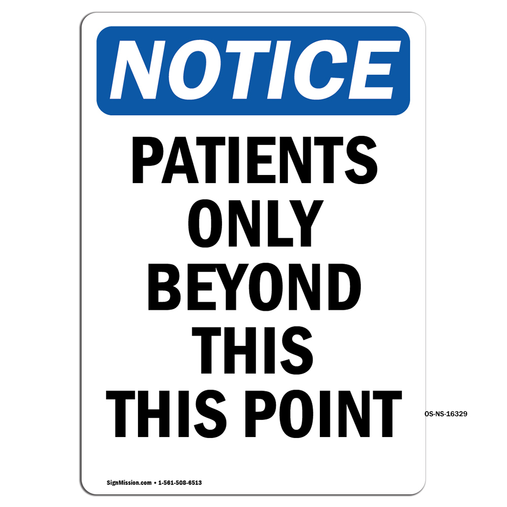 Patients Only Beyond This Point OSHA Notice Sign Metal Plastic Decal | eBay