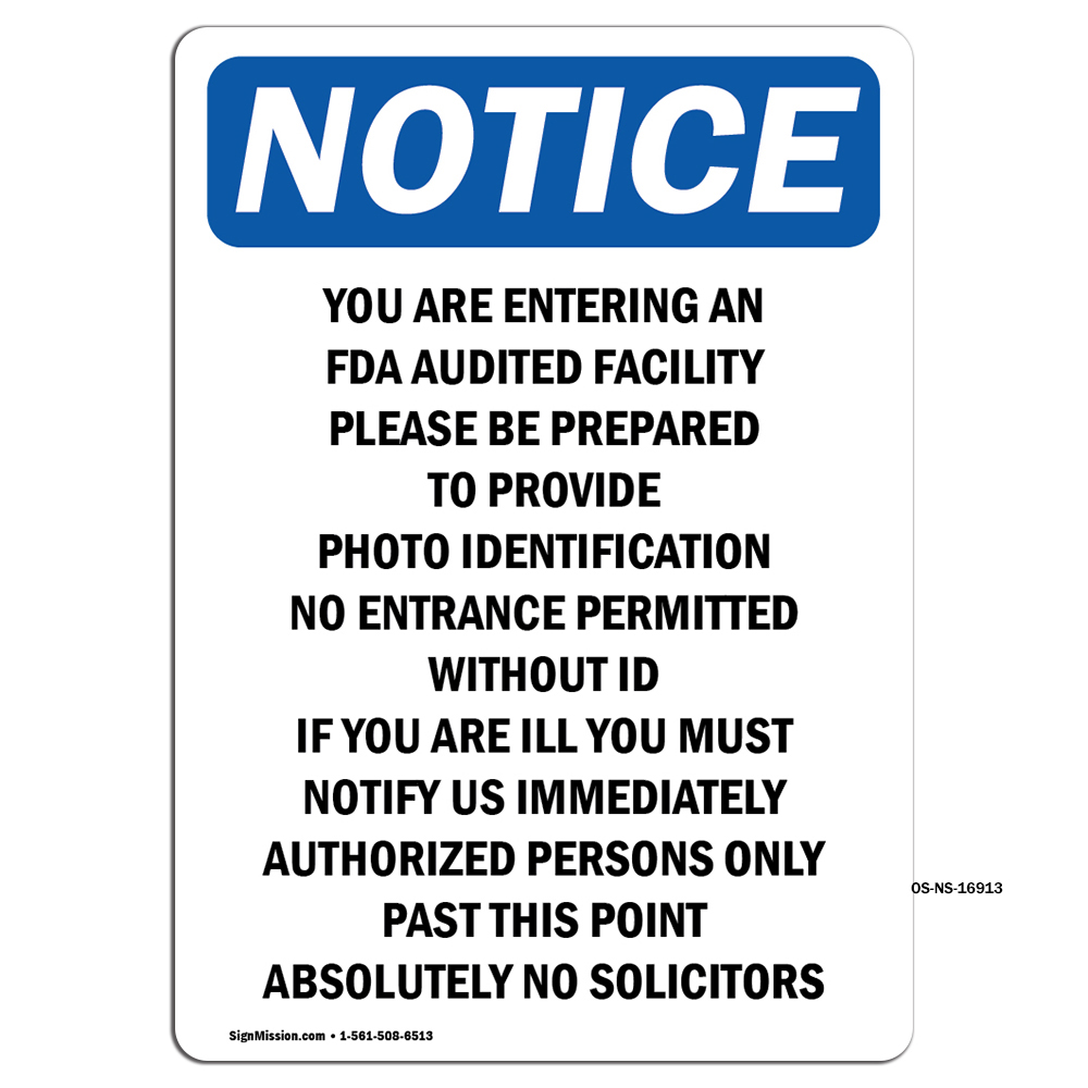 You Are Entering An FDA Audited Facility OSHA Notice Sign Metal Plastic ...