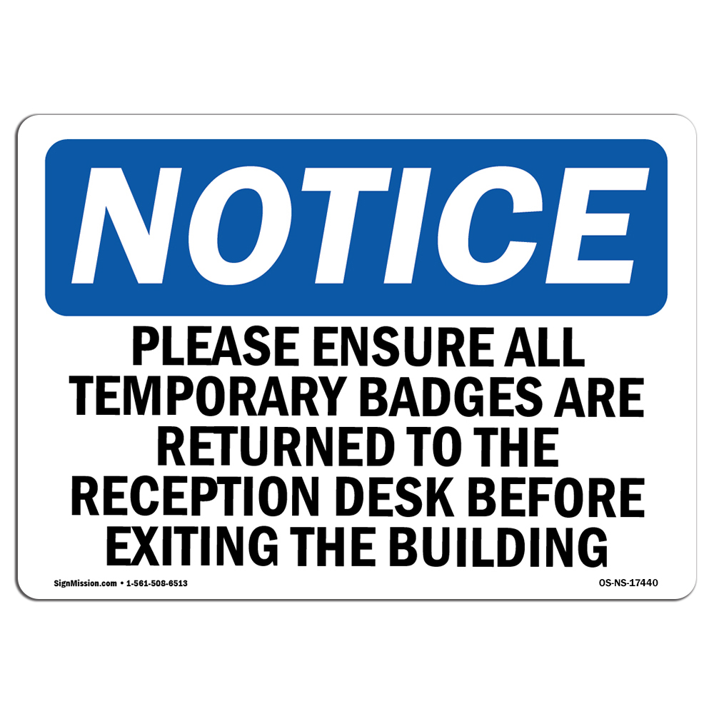 Please Ensure All Temporary Badges Are Returned OSHA Notice Sign Metal ...