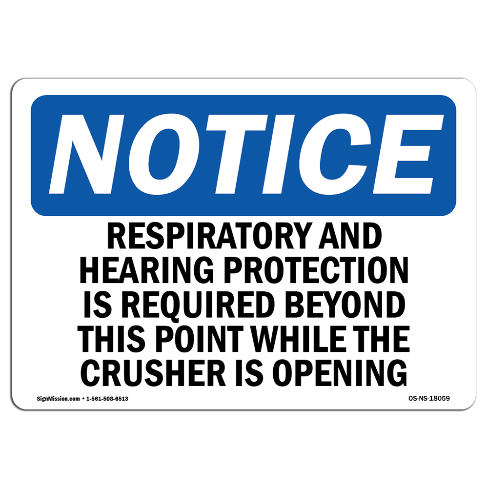 Respiratory And Hearing Protection Is Required OSHA Notice Sign Metal ...
