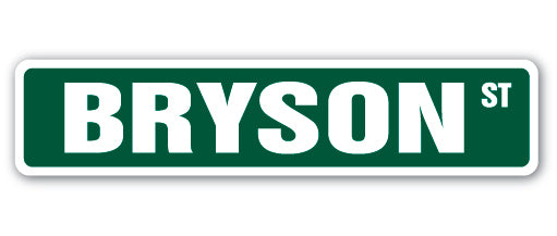 BRYSON Street Sign Childrens Name Room Metal Sign Decal | eBay