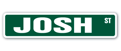 JOSH Street Sign Childrens Name Room Metal Sign Decal | eBay
