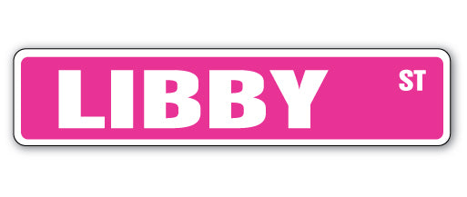 LIBBY Street Sign Childrens Name Room Metal Sign Decal | eBay