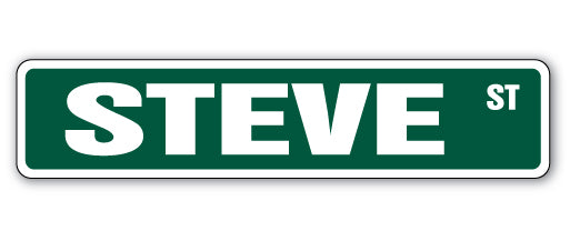 STEVE Street Sign Childrens Name Room Metal Sign Decal | eBay