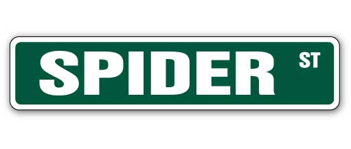 SPIDER Street Sign Metal Plastic Decal spiders insects bug entomology ...