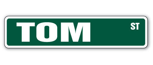 TOM Street Sign Childrens Name Room Metal Sign Decal | eBay