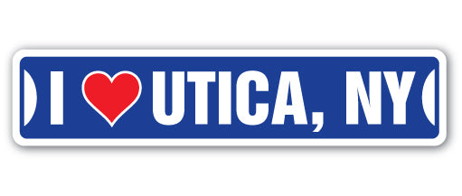 I LOVE UTICA NEW YORK Street Sign ny city state us wall road gift | eBay