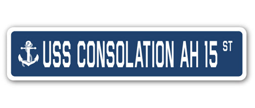 USS CONSOLATION AH 15 Street Sign us navy ship veteran sailor gift | eBay