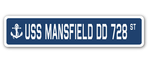 USS MANSFIELD DD 728 Street Sign us navy ship veteran sailor gift | eBay