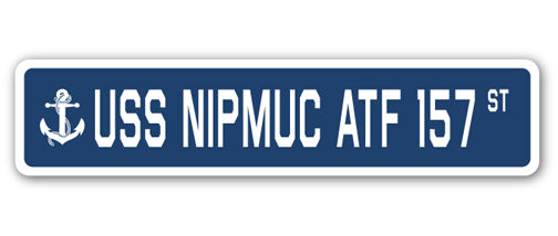 USS NIPMUC ATF 157 Street Sign us navy ship veteran sailor gift | eBay