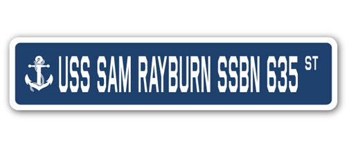 USS SAM RAYBURN SSBN 635 Street Sign us navy ship veteran sailor gift ...