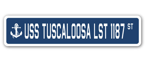 USS TUSCALOOSA LST 1187 Street Sign us navy ship veteran sailor gift | eBay