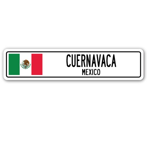 CUERNAVACA MEXICO Street Sign Mexican flag city country road wall gift ...