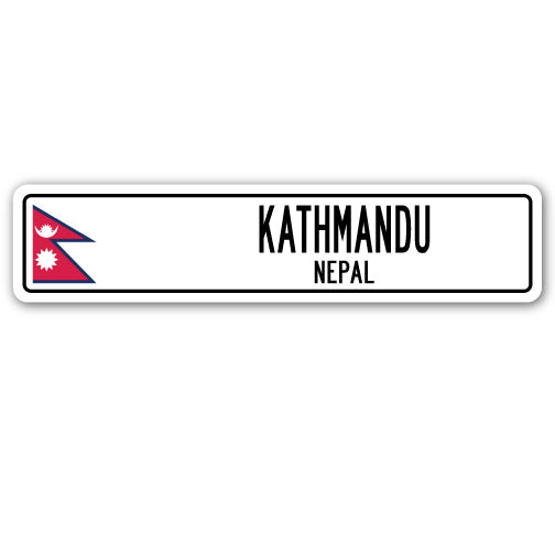 KATHMANDU NEPAL Street Sign Nepalese flag city country road wall gift ...