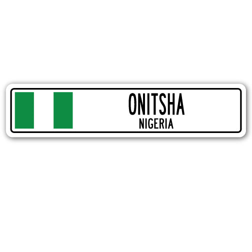 ONITSHA NIGERIA Street Sign Nigerian flag city country road wall gift ...
