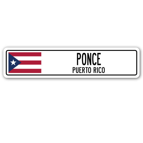 PONCE PUERTO RICO Street Sign Puerto Rican American flag city country ...