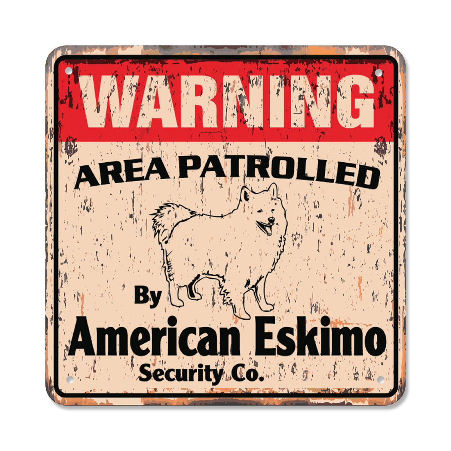 AMERICAN ESKIMO Vintage Security Plastic Sign Area Patrolled by dog ...